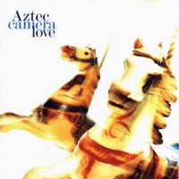 Buy Aztec Camera Love (Deluxe Edition) CD2 Mp3 Download