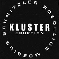 Buy Kluster Eruption (Vinyl) Mp3 Download