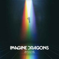 Buy Imagine Dragons Evolve (Deluxe Edition) Mp3 Download