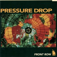 Buy Pressure Drop Front Row Mp3 Download